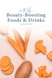 Beauty Boosters You Can (Literally) Chew On | DanetteMay