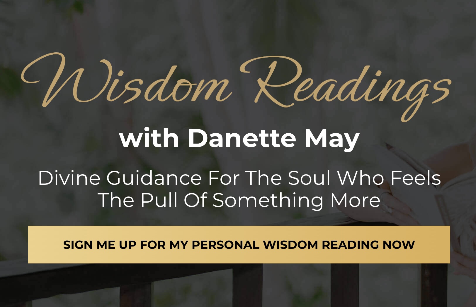Wisdom Reading | Danette May